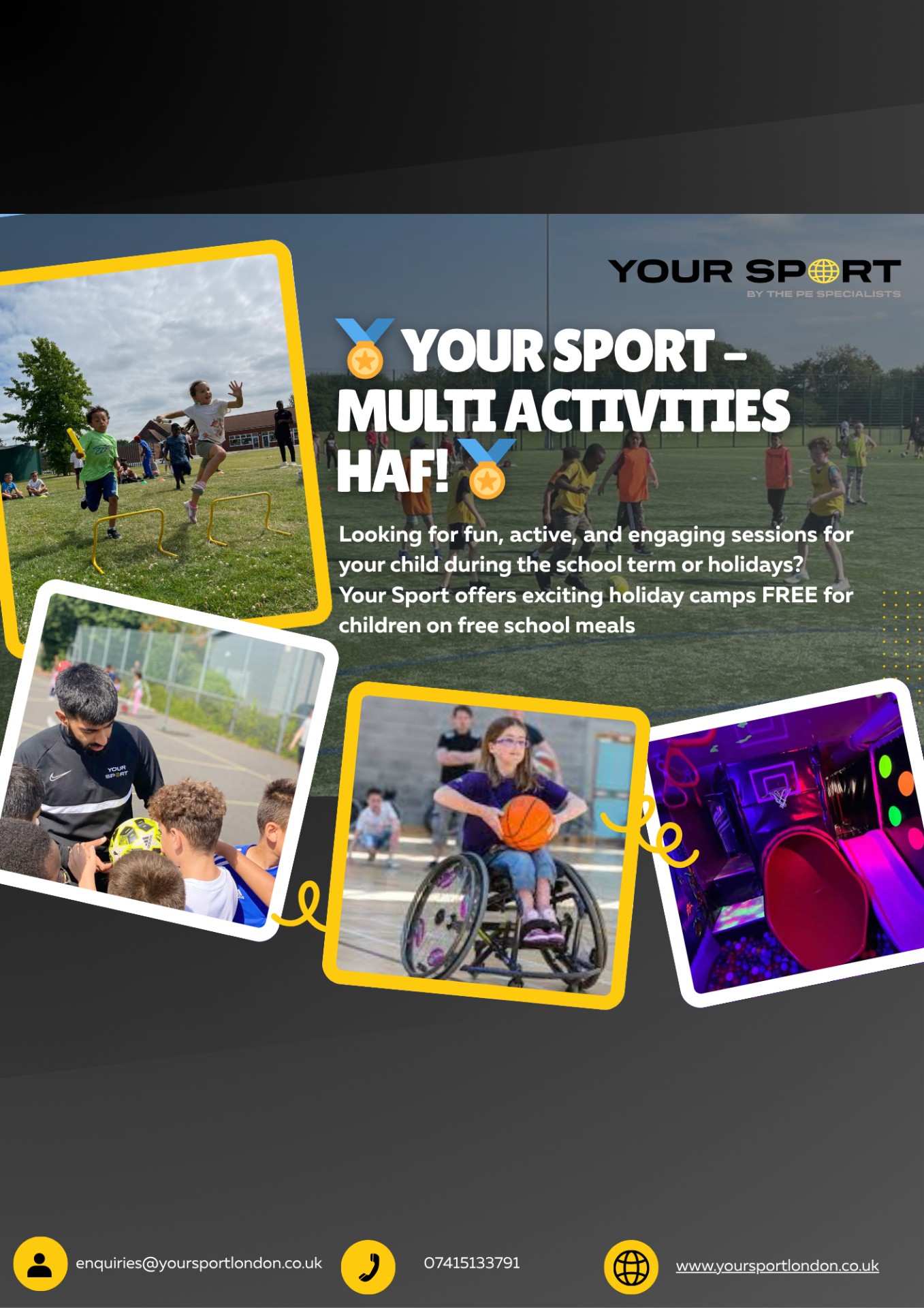 Your Sports Multi Activities HAF Camp with Your Sport · Eequ